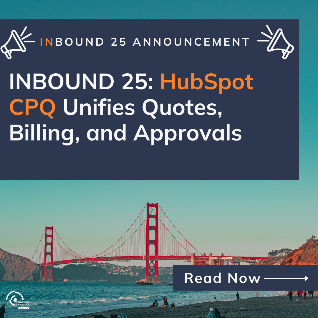 INBOUND 25: HubSpot CPQ Unifies Quotes, Billing, and Approvals