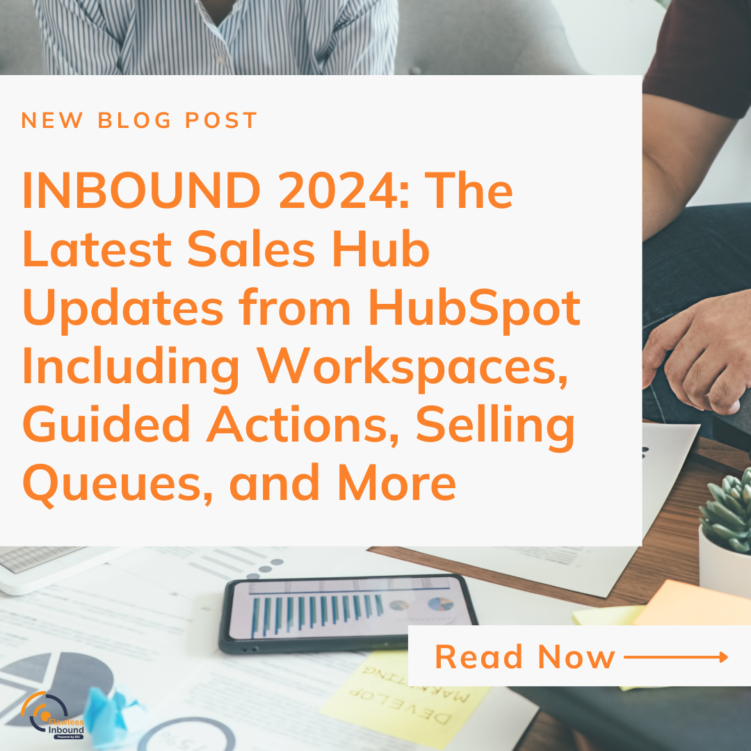 INBOUND 2024: The Latest Sales Hub Updates from HubSpot Including ...